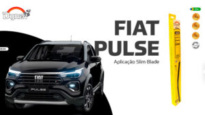 Conheça o novo Fiat Pulse! – Aplicação Slim-Blade - Dyna